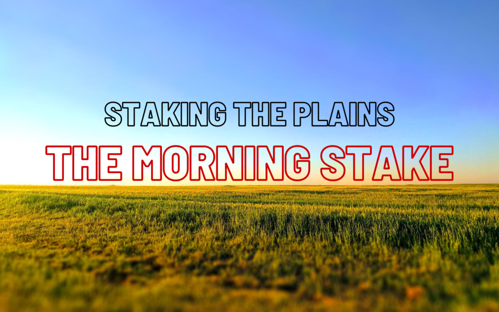 The Morning Stake | 2025.07.25 – Staking The Plains