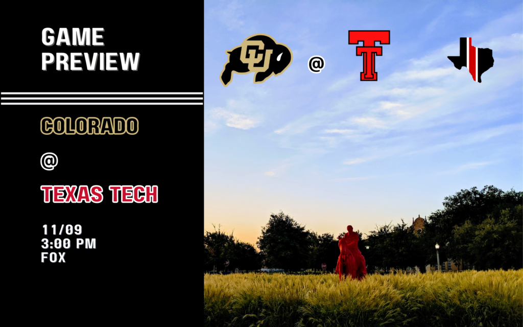Preview: Colorado vs. Texas Tech – Staking The Plains