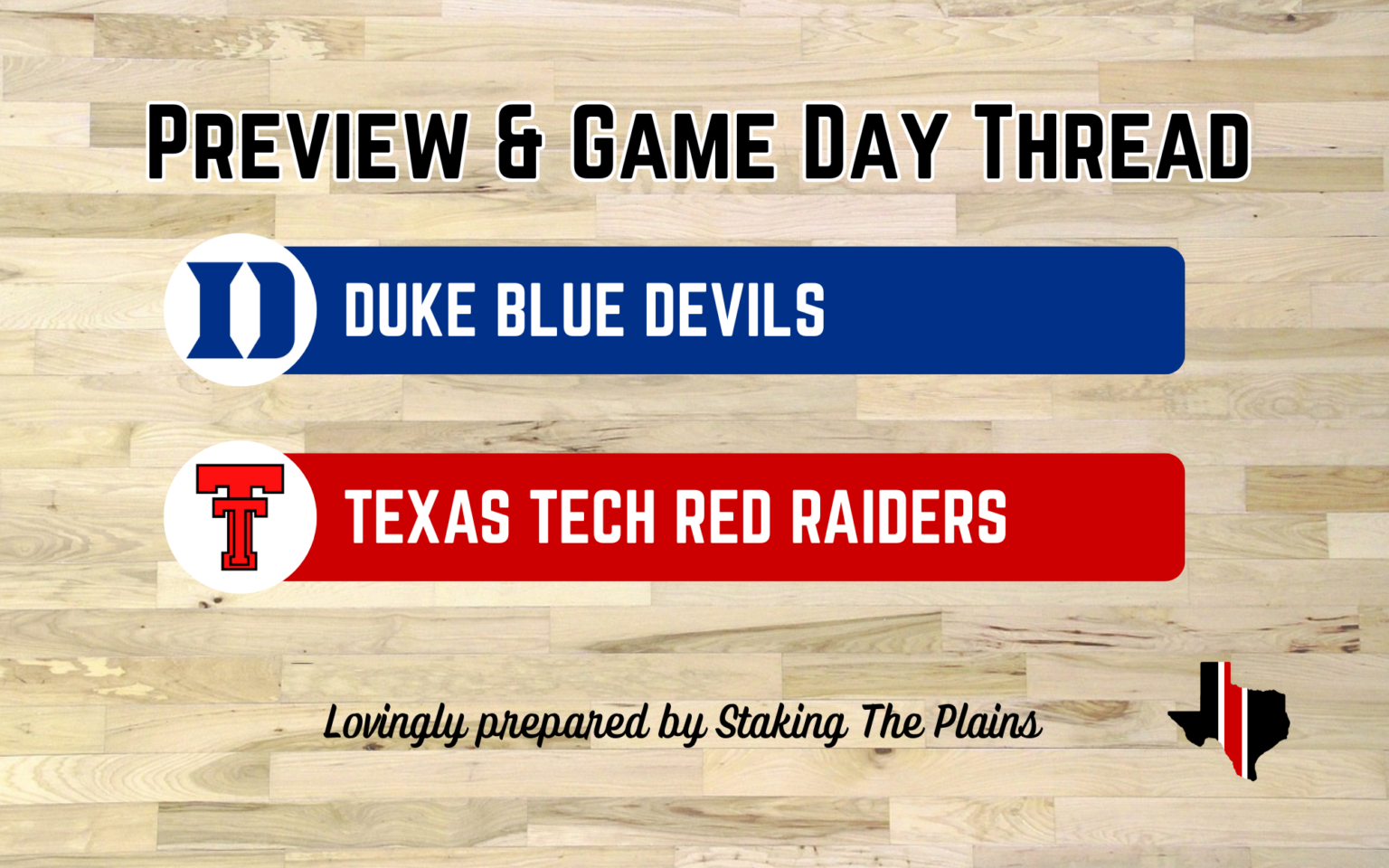 Preview & Game Day Thread: Duke vs. Texas Tech – Staking The Plains